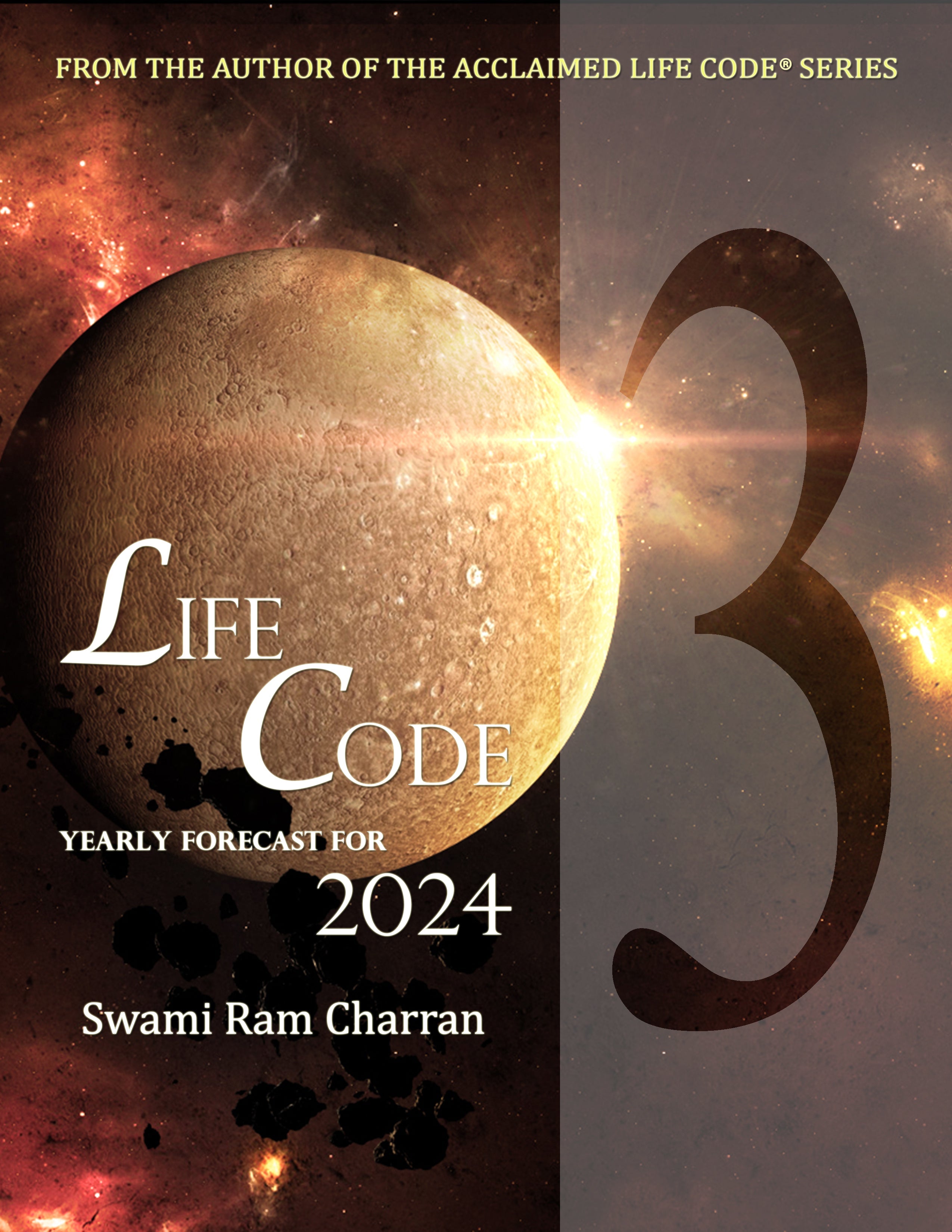 2024 LifeCode # 3 VISHNU Yearly Forecast Guidebook Swami Ram Charran L – swamiramcharran